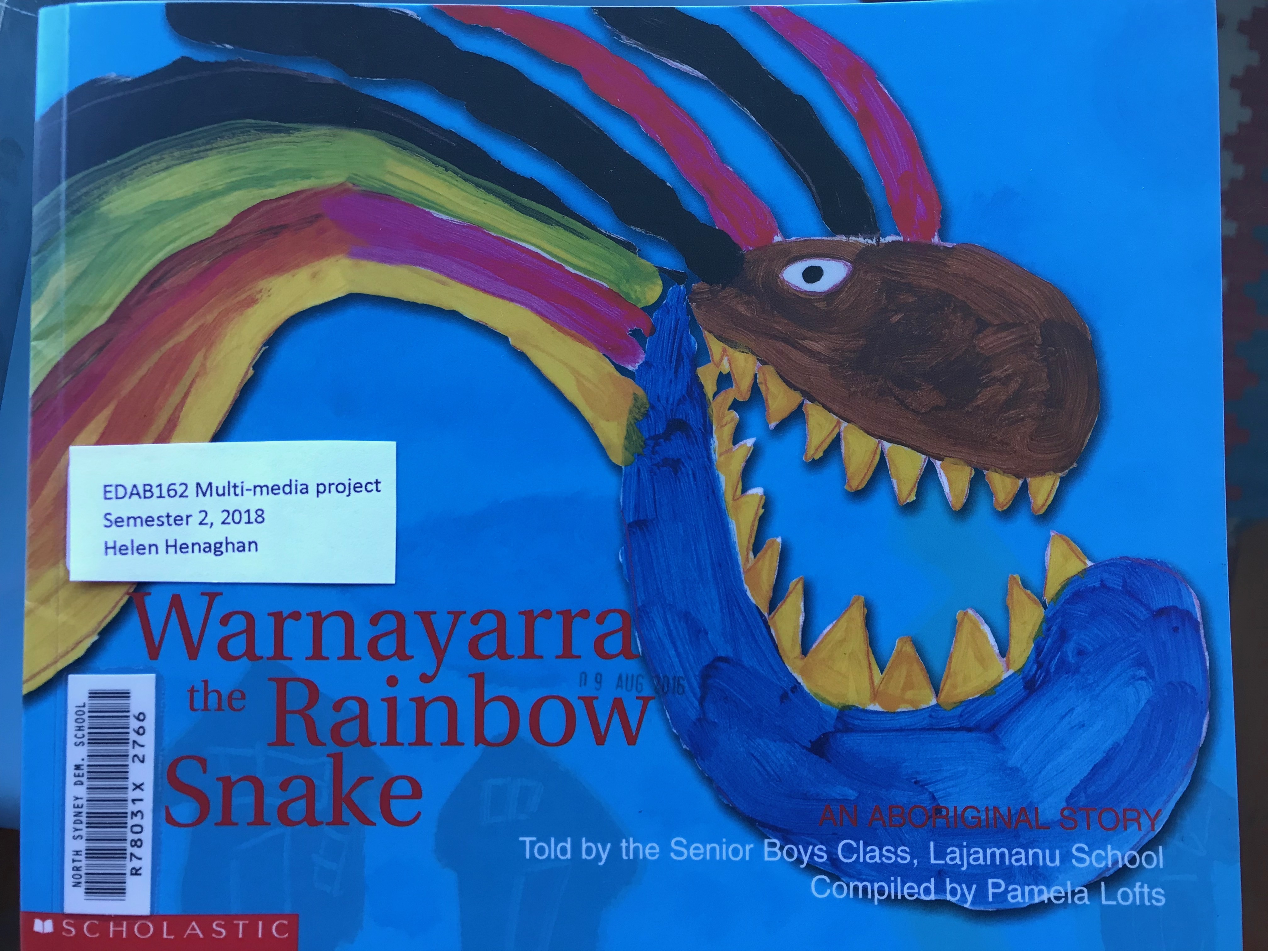 Activity 1 – Warnayarra the Rainbow Snake – helenhenaghanedab162